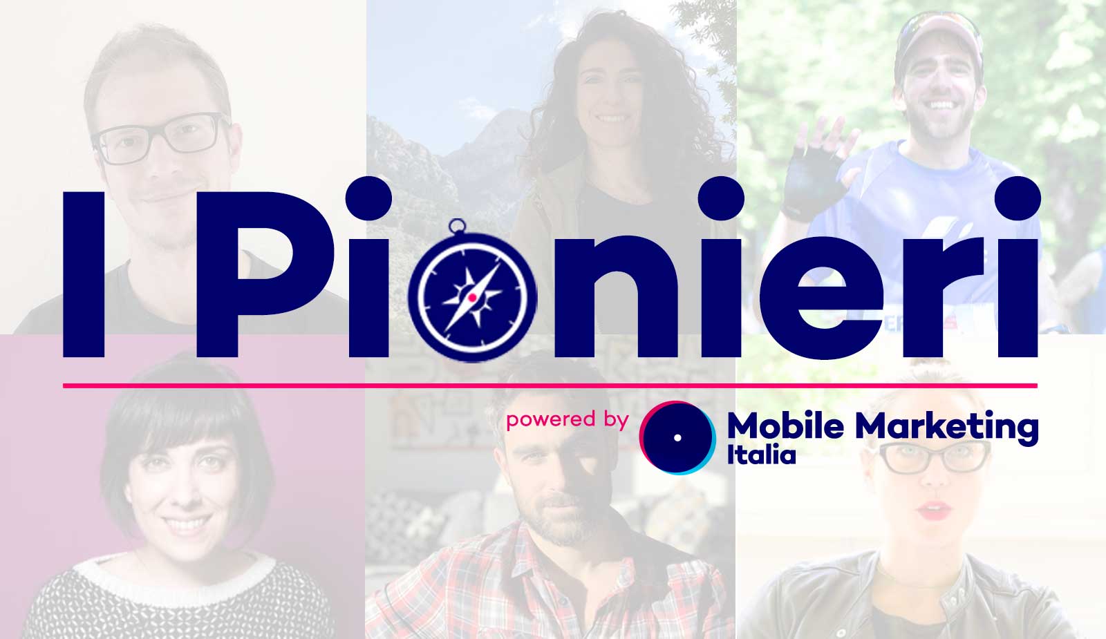 I Pionieri del Mobile Marketing - Mobile Marketing Italia